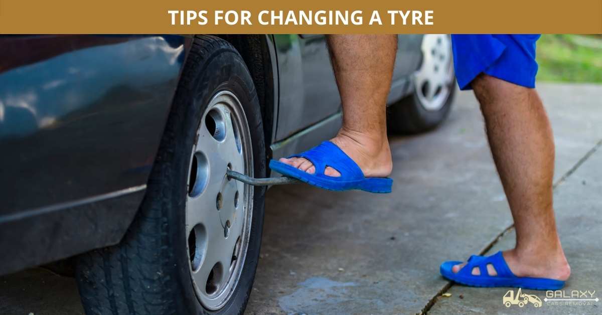 TIPS FOR CHANGING A TYRE - Galaxy Cars Removal